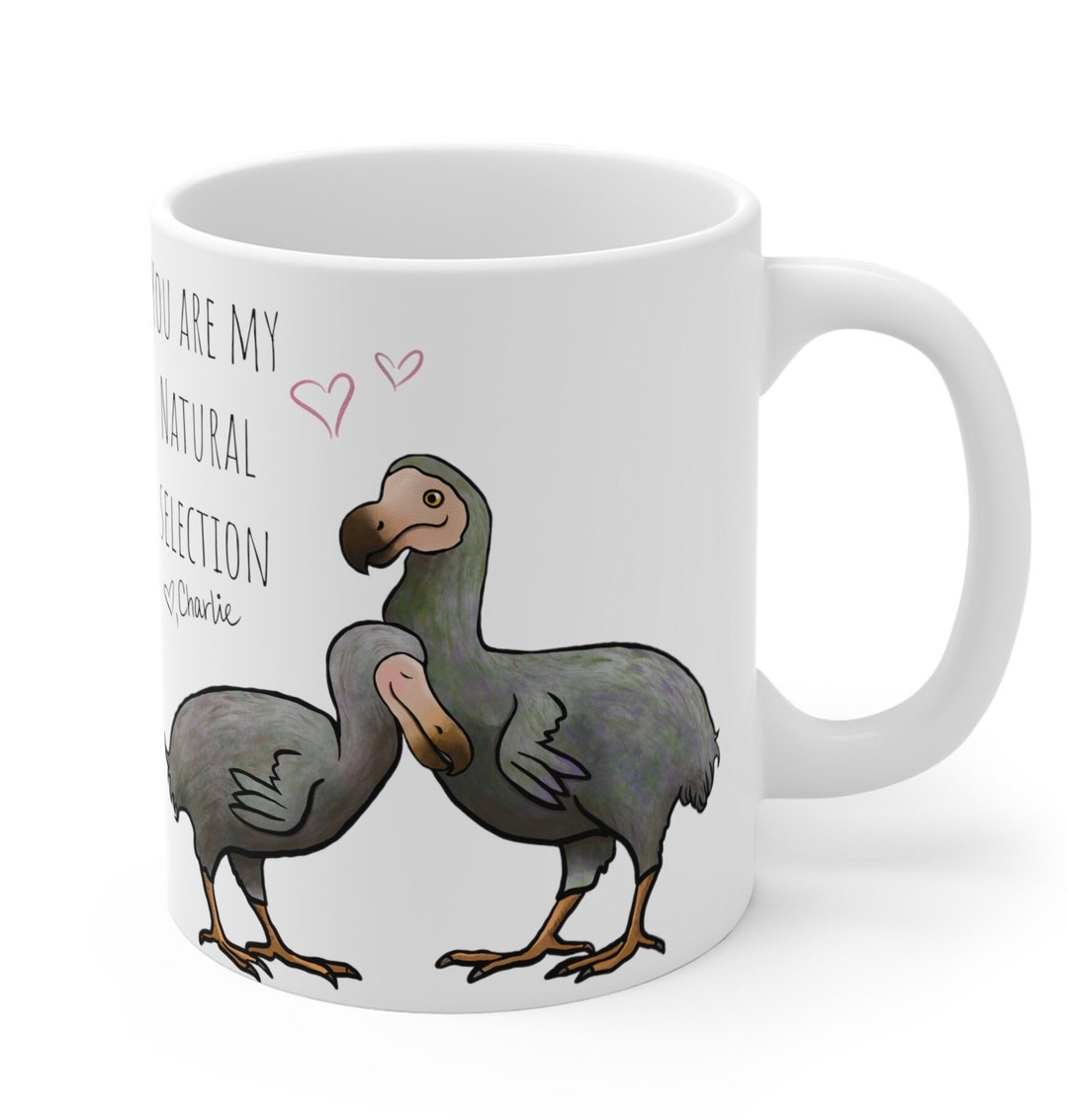 Dodo Bird Valentine Natural Selection Pun Coffee Mug, Punny Gifts ...