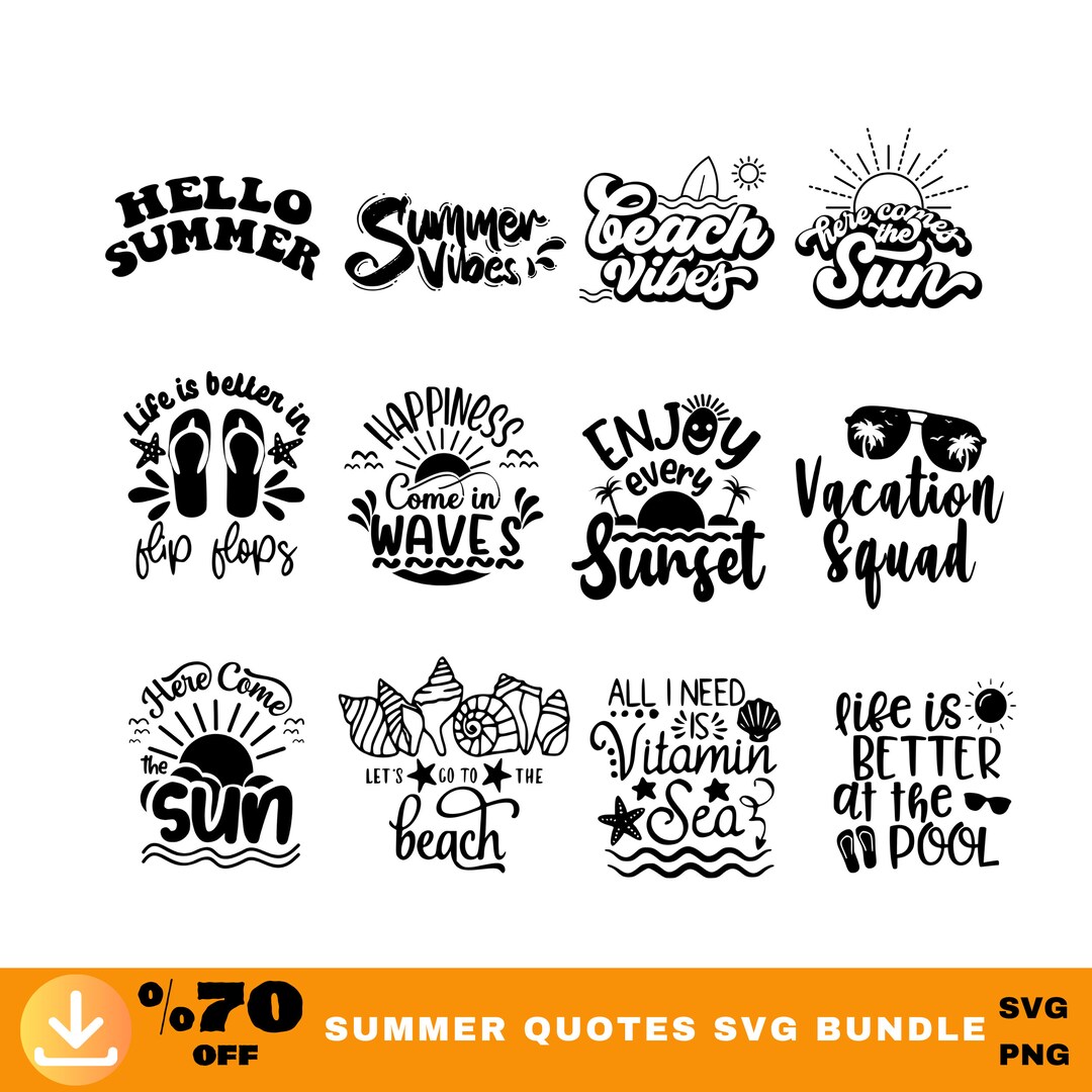 Summer Quotes Svg Bundle, Sun Svg,hello Summer Svg,vacation Squad Svg ...