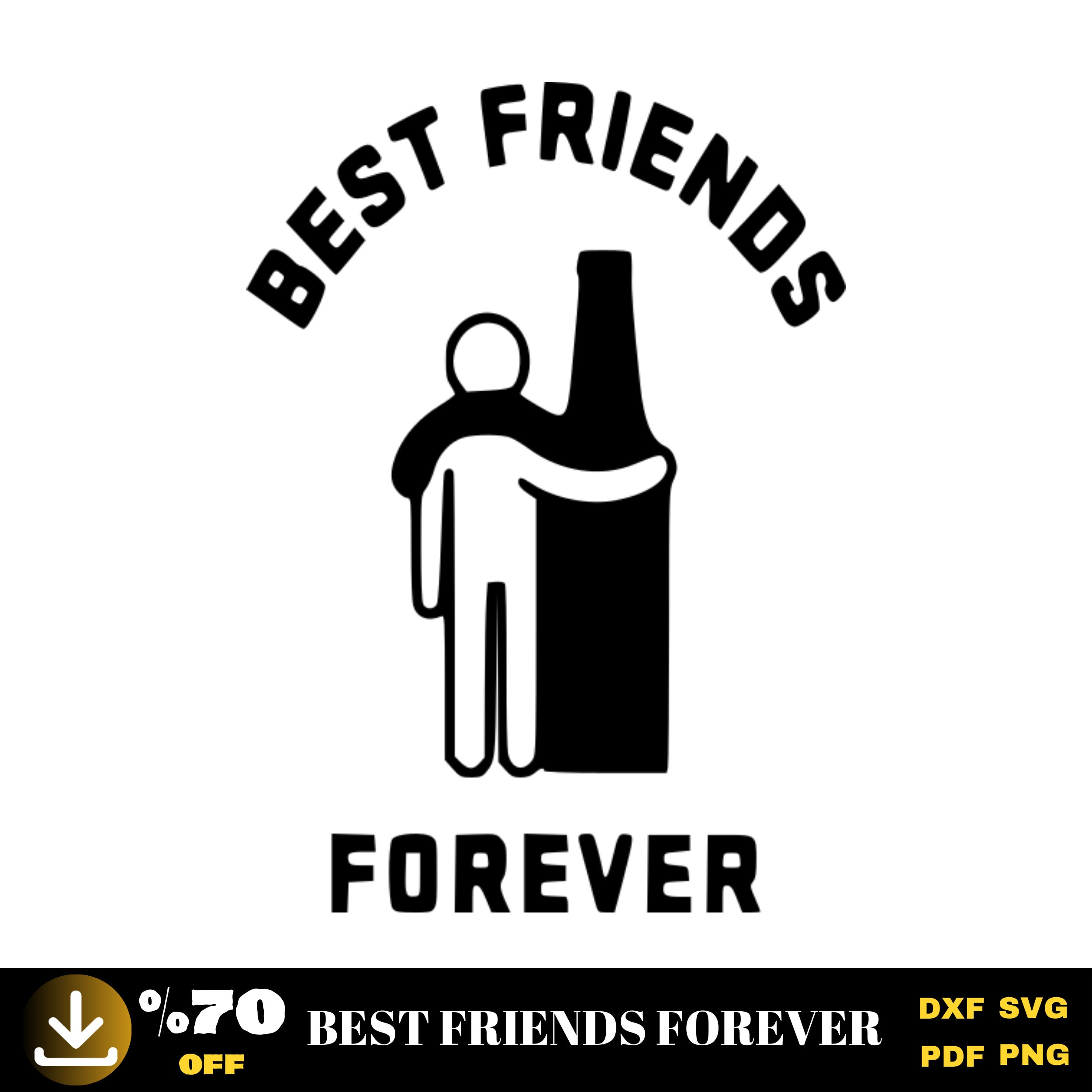 Best Friends Forever Svg, Funny Beer Svg Cut Files for Cricut, Digital ...