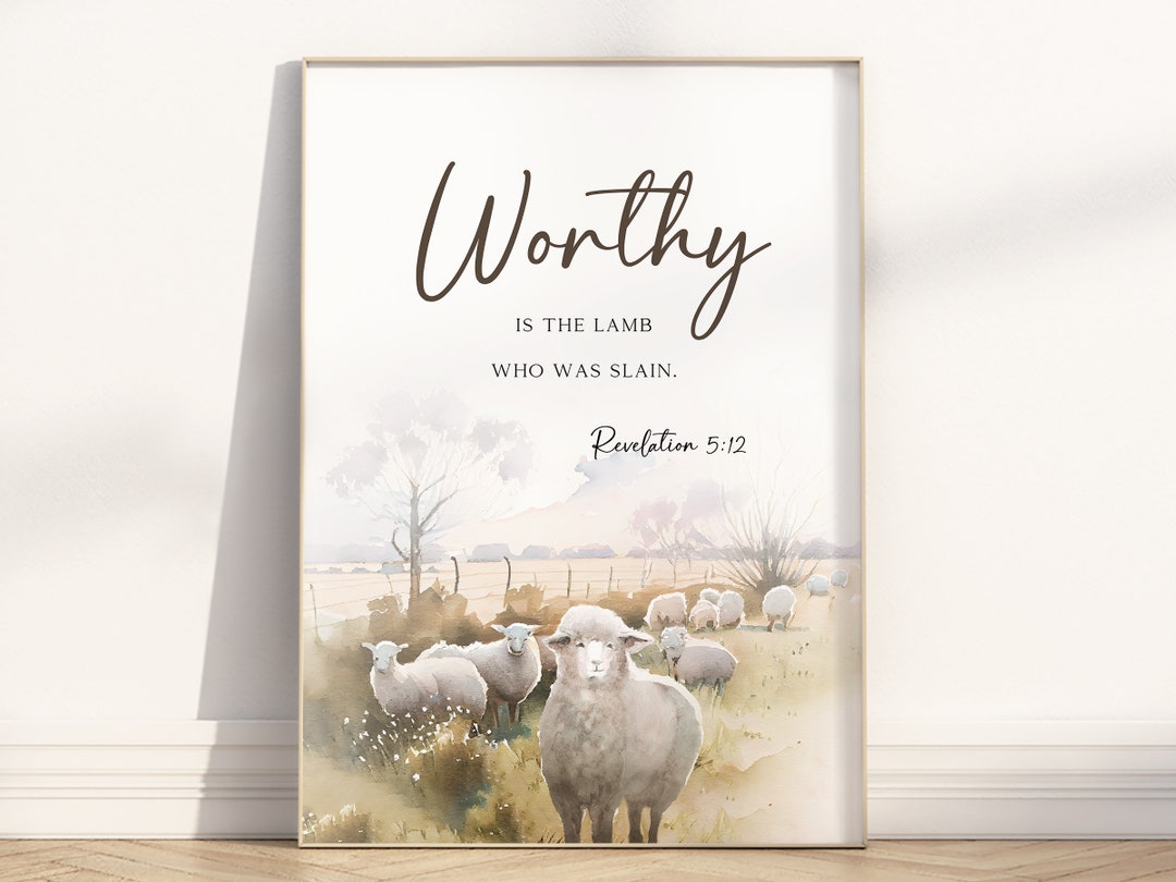 Worthy is the Lamb Who Was Slain Bible Verse Wall Art Poster/canvas ...