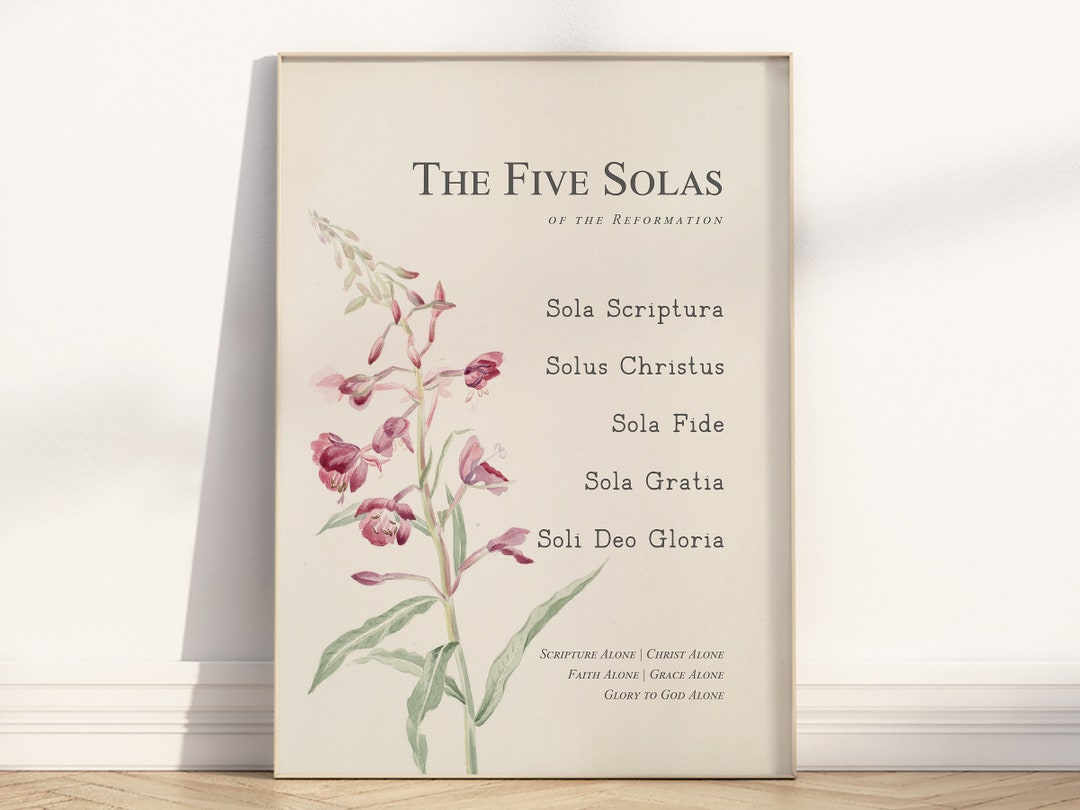 The 5 Solas of Reformation Poster/canvas Artwork, Christian Vintage Floral Latin English Sola ...