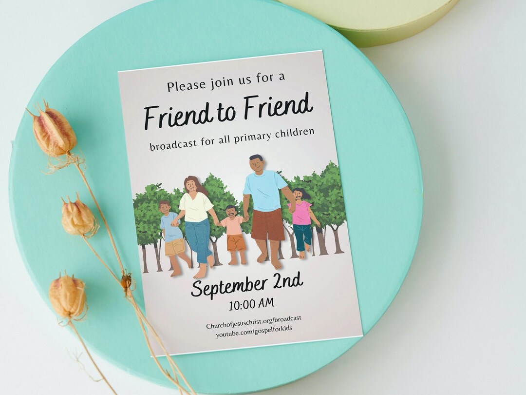 Friend to Friend Invite | LDS Primary Broadcast Invitation | Canva ...
