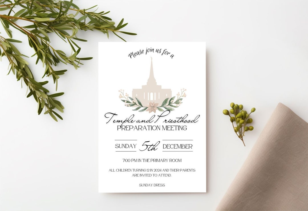 GILBERT ARIZONA Temple and Priesthood Preparation Invitation | LDS ...
