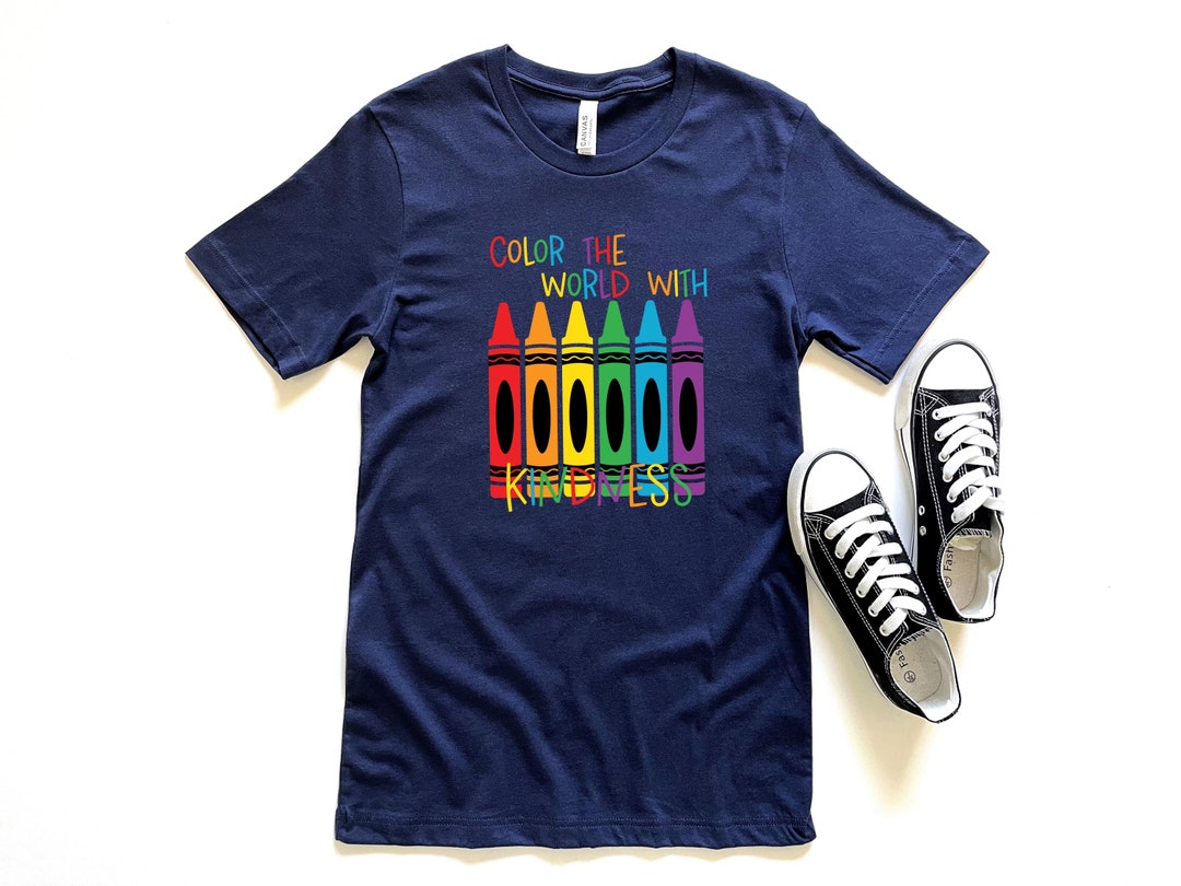 Color the World With Kindness Shirt: Teacher Back to School Tee - Etsy
