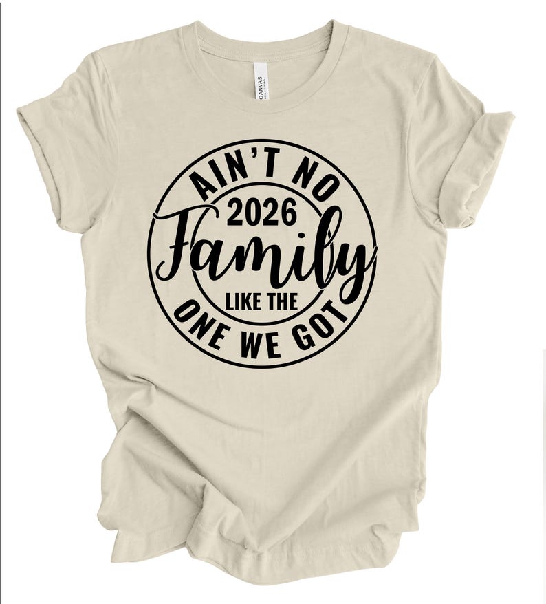 Ain't No Family Like the One We Got 2026 Shirts, Family Cruise 2026 ...