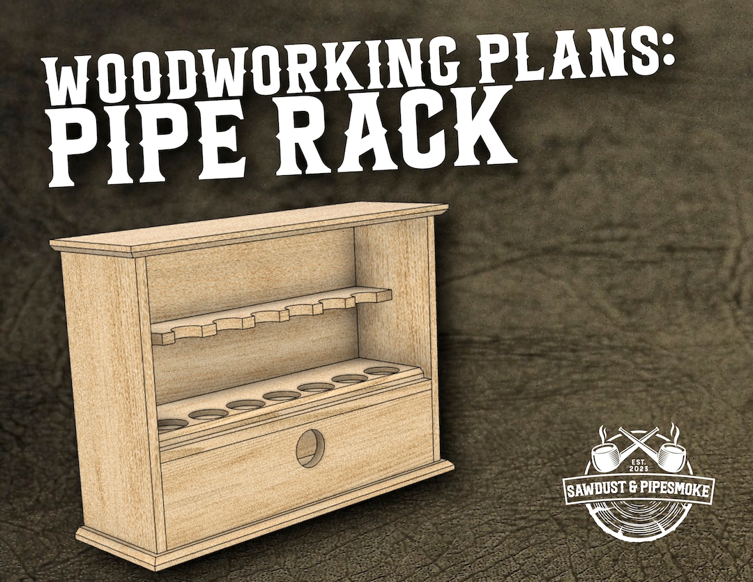 Tobacco Pipe Rack, Pipe Storage, Plans for Pipe Rack, Pipe Rack Plans ...
