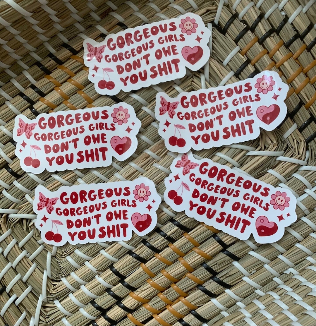 Gorgeous Girls Quote Sticker, Die Cut Sticker, Cute Vinyl Sticker ...