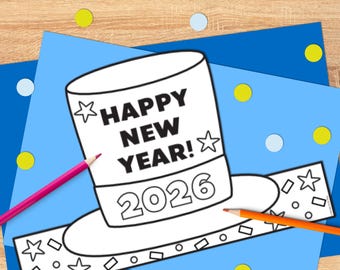 2026 New Year Printable Top Hat Crown Craft | Noon Year's Eve Kids ...