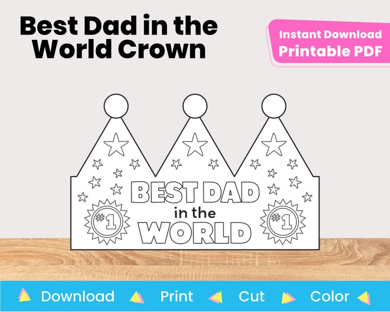 Printable Father’s Day Craft for Kids | Best Dad in the World Coloring ...