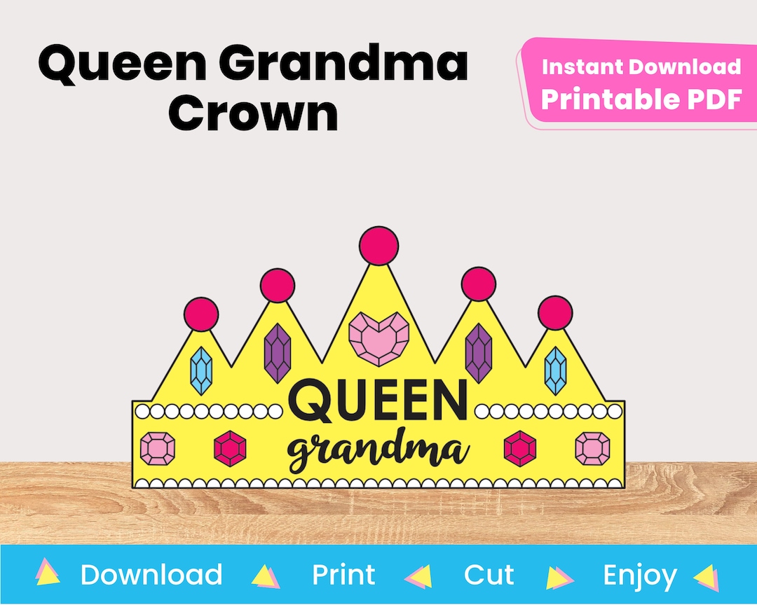 Queen Grandma Crown Printable Hat Template Craft Project | DIY Mother's ...