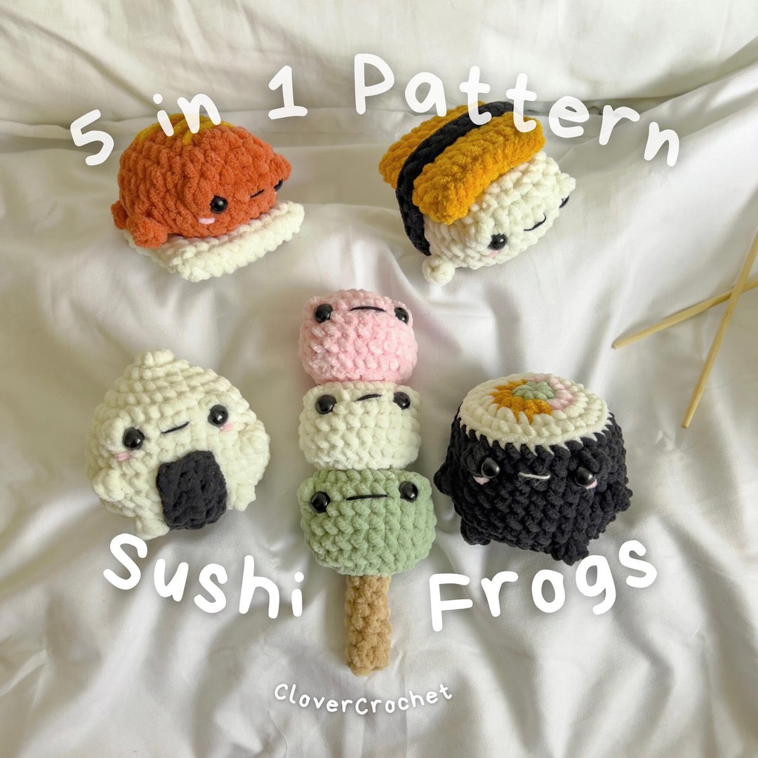 5 in 1 Sushi Frogs Crochet Pattern Bundle / Miso Hoppy Cute Crochet ...