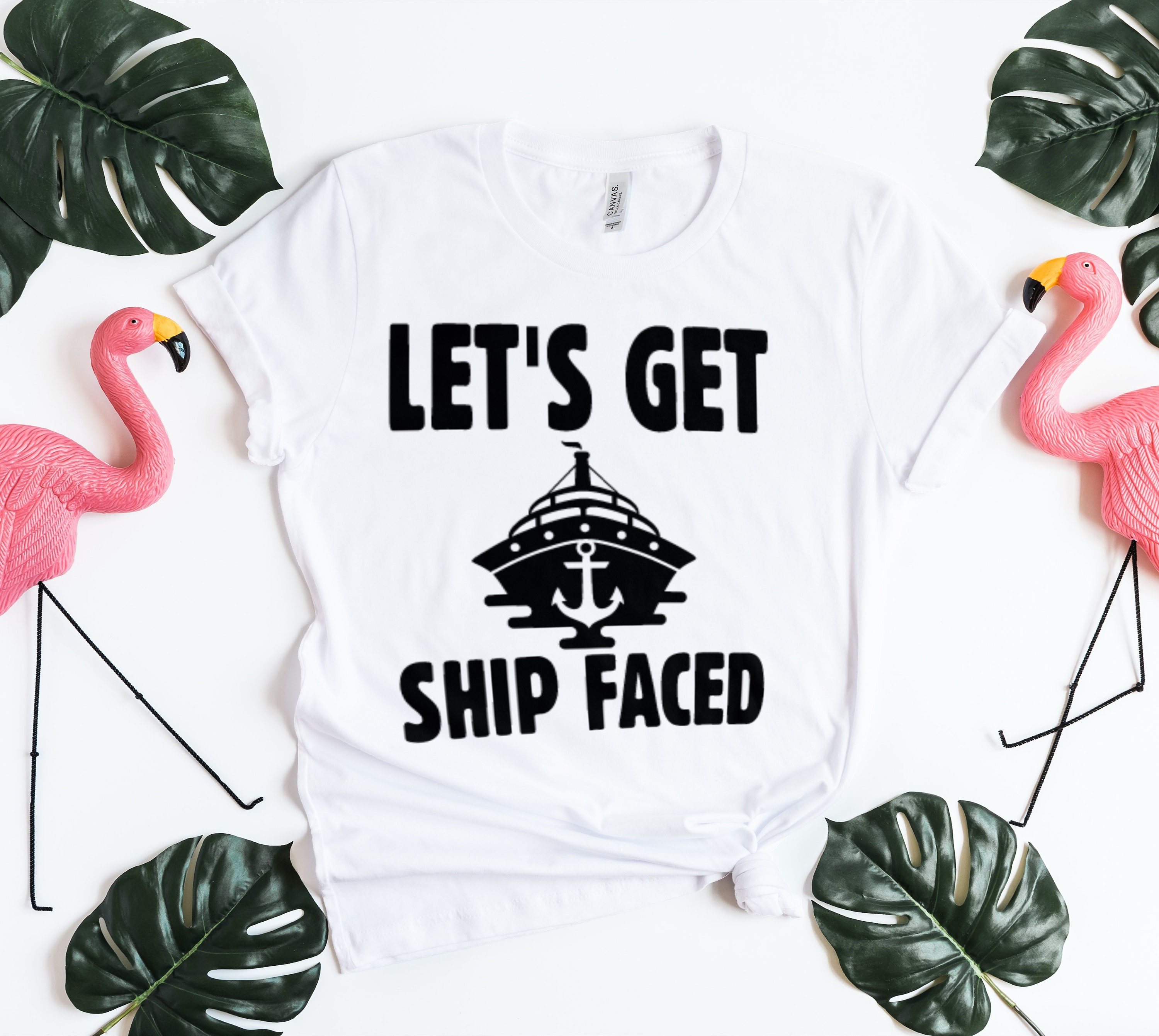 Let's Get Ship Faced Shirt SVG | Cruise SVG | Cruise PNG | Digital ...