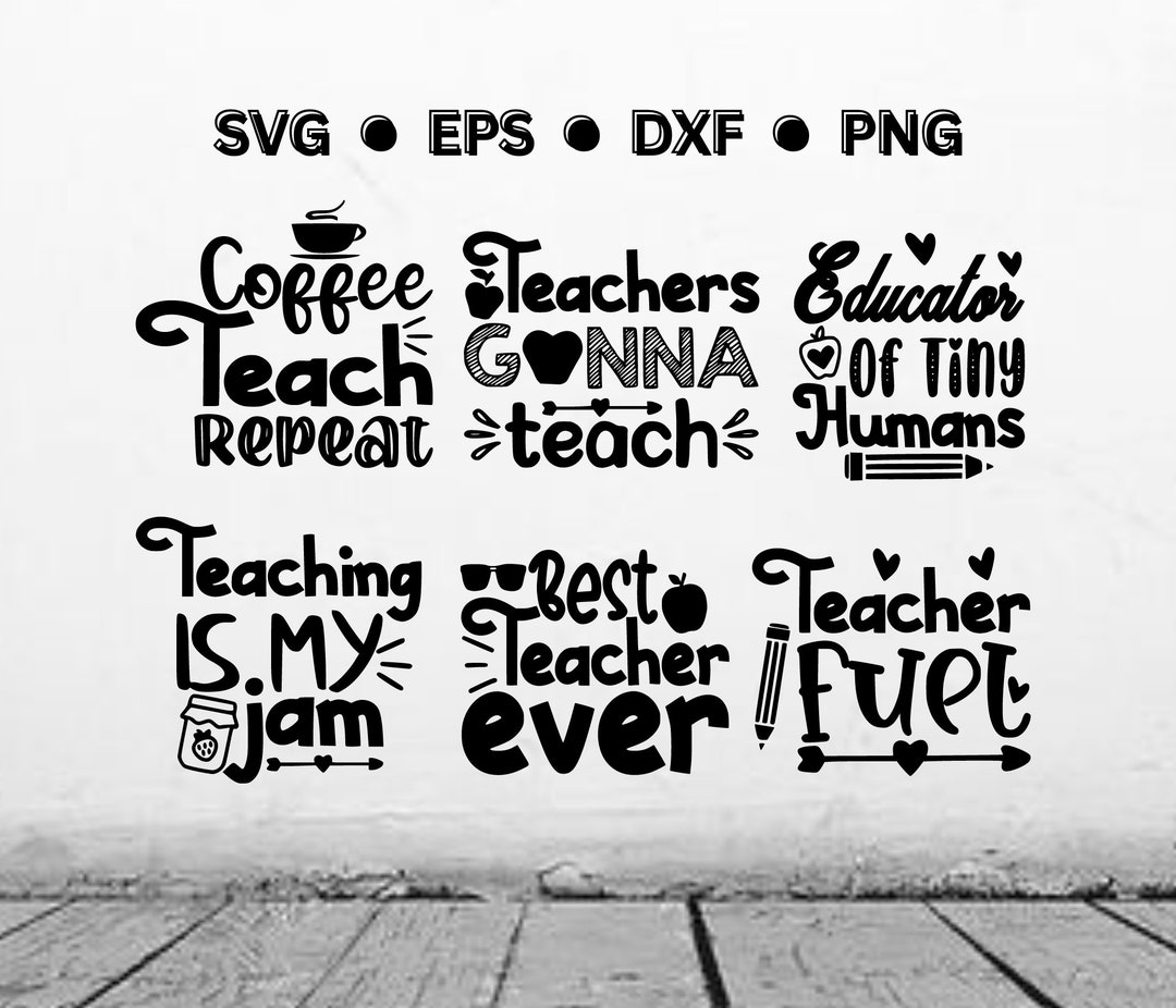 Teacher SVG | Teacher Appreciation Bundle | Coffee Teach Repeat PNG ...