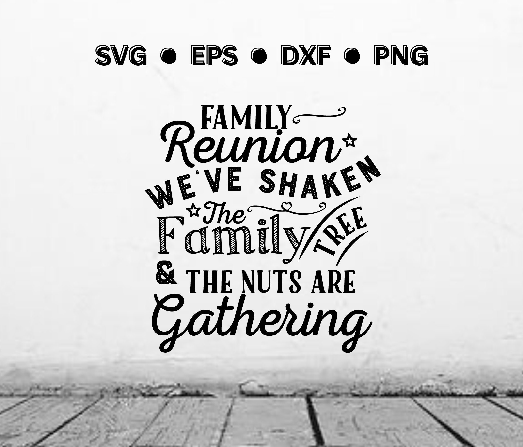 Funny Family Reunion SVG | Family Reunion PNG | Family Reunion Digital ...