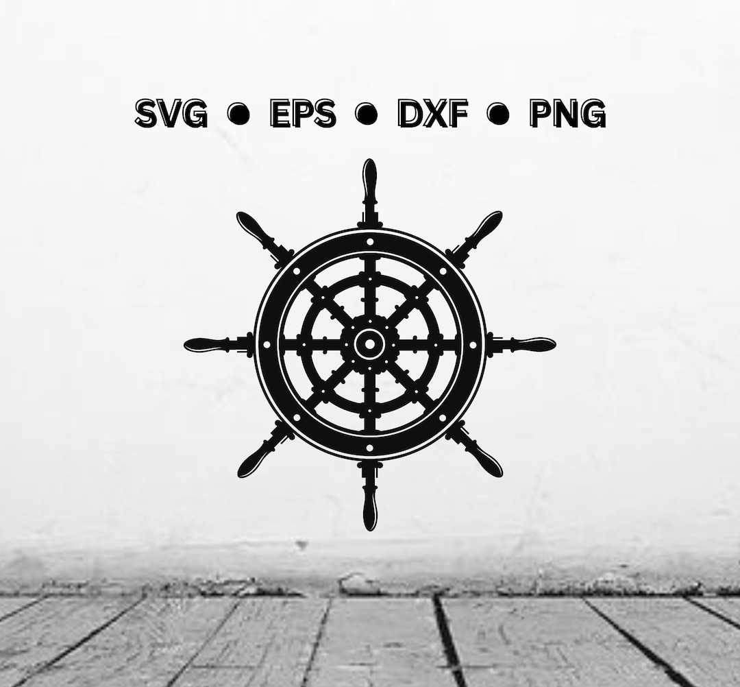 Ship Wheel SVG Boat Wheel SVG Digital Vector Cut File for Cricut or ...