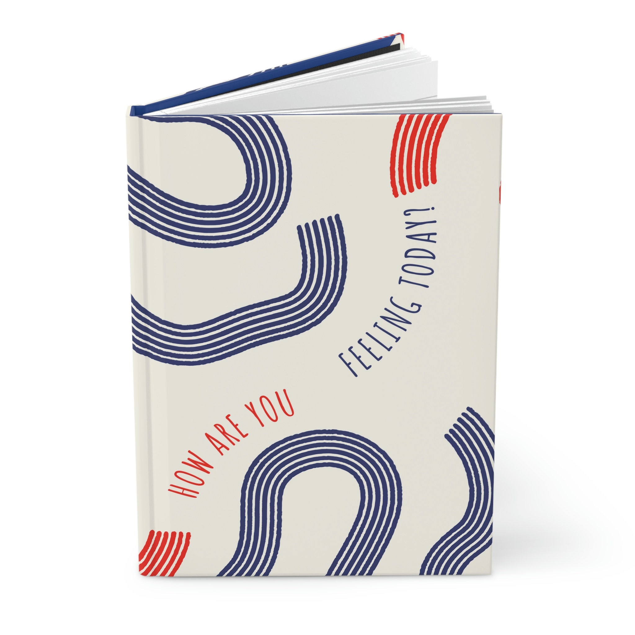 How Are You Feeling Today Notebook, Mind Notebook, Hardcover Notebook ...
