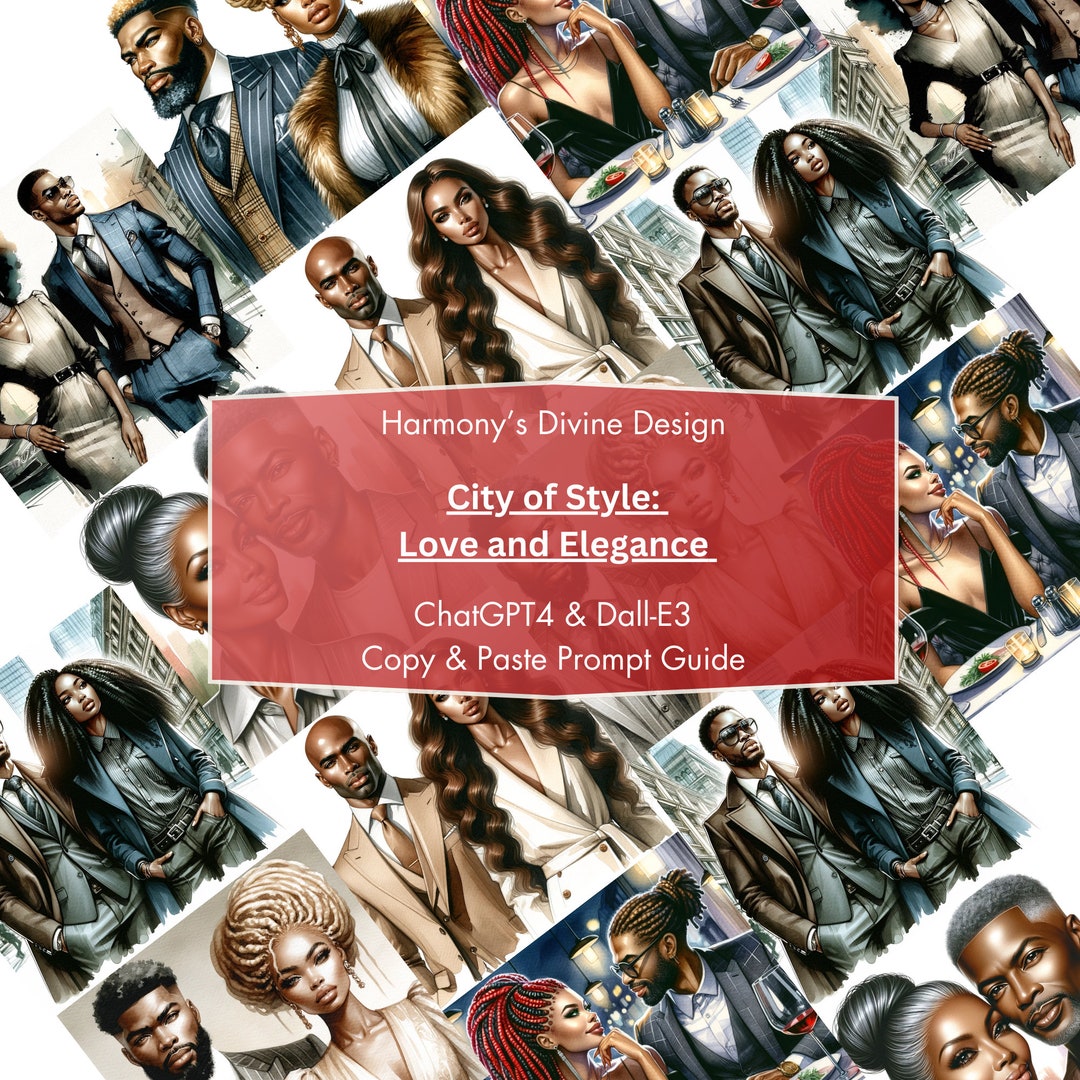 Dalle Prompt Guide City of Style Love and Elegance African American ...