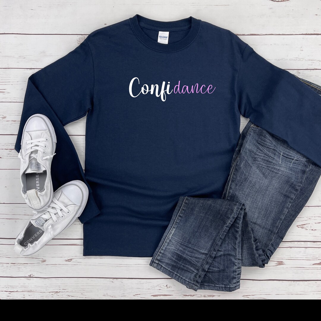 Confidence Dancer T-shirt - Dance Mom Gift - Etsy