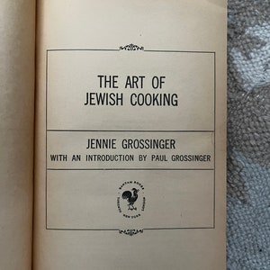 The Art of Jewish Cooking, Jennie Grossinger, 1965 first Edition 1958 ...