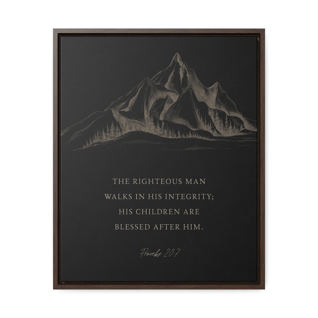 The Righteous Man Walks in His Integrity Father's Day Gift Husband ...