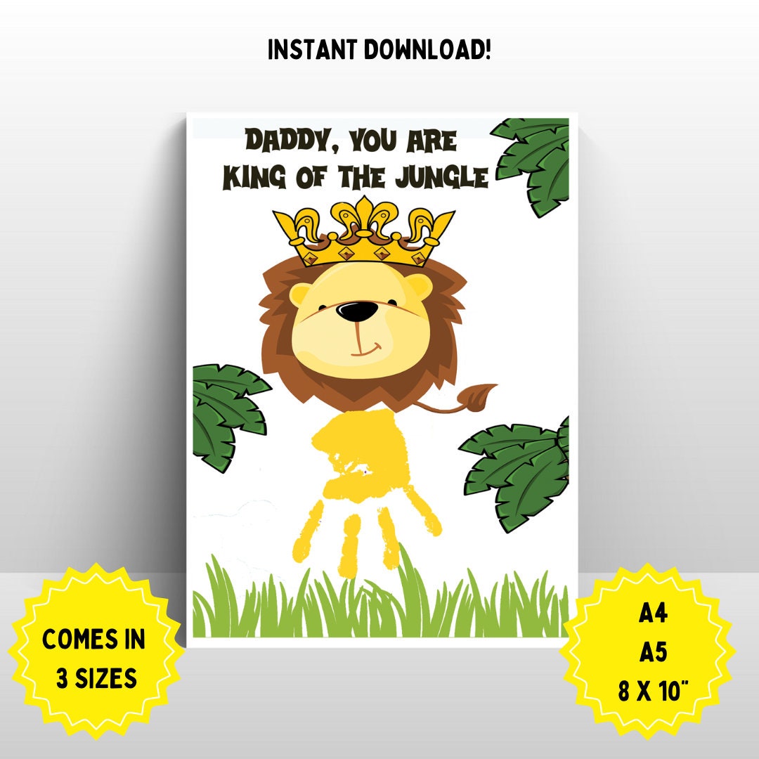 Fathers Day Handprint Craft, King of the Jungle Lion Wall Art, Daddys ...
