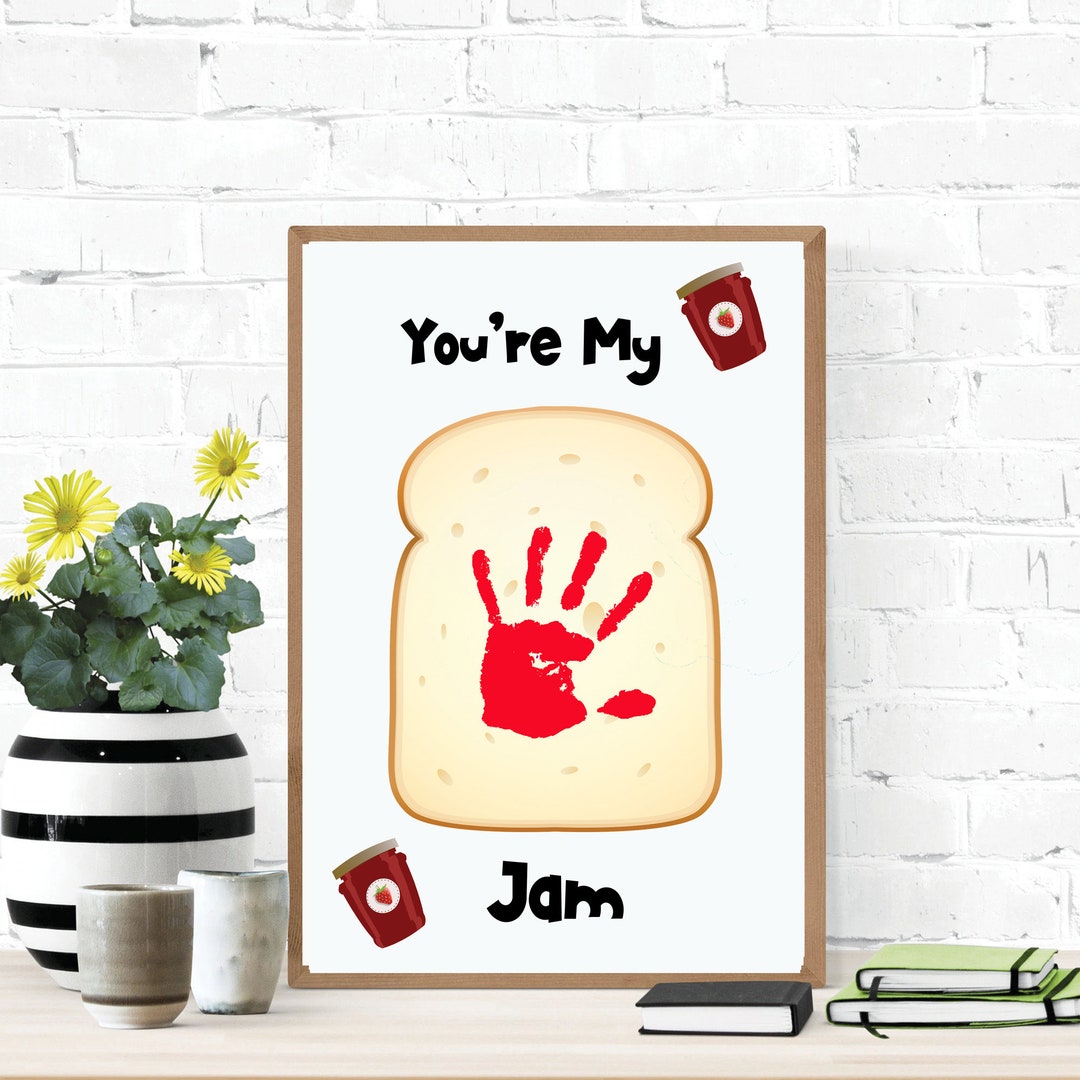 You Are My Jam Valentine Handprint Art Craft From Baby, First ...