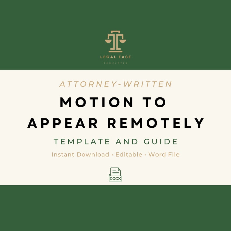 Motion to Appear Remotely | Legal Template | Attorney-written | Pro Se ...