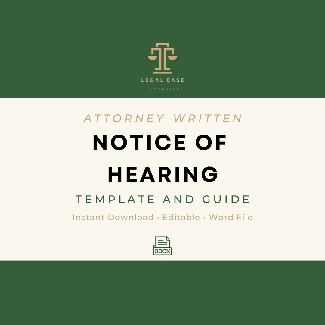 Notice of Hearing | Legal Template | Attorney-written | Pro Se Form ...