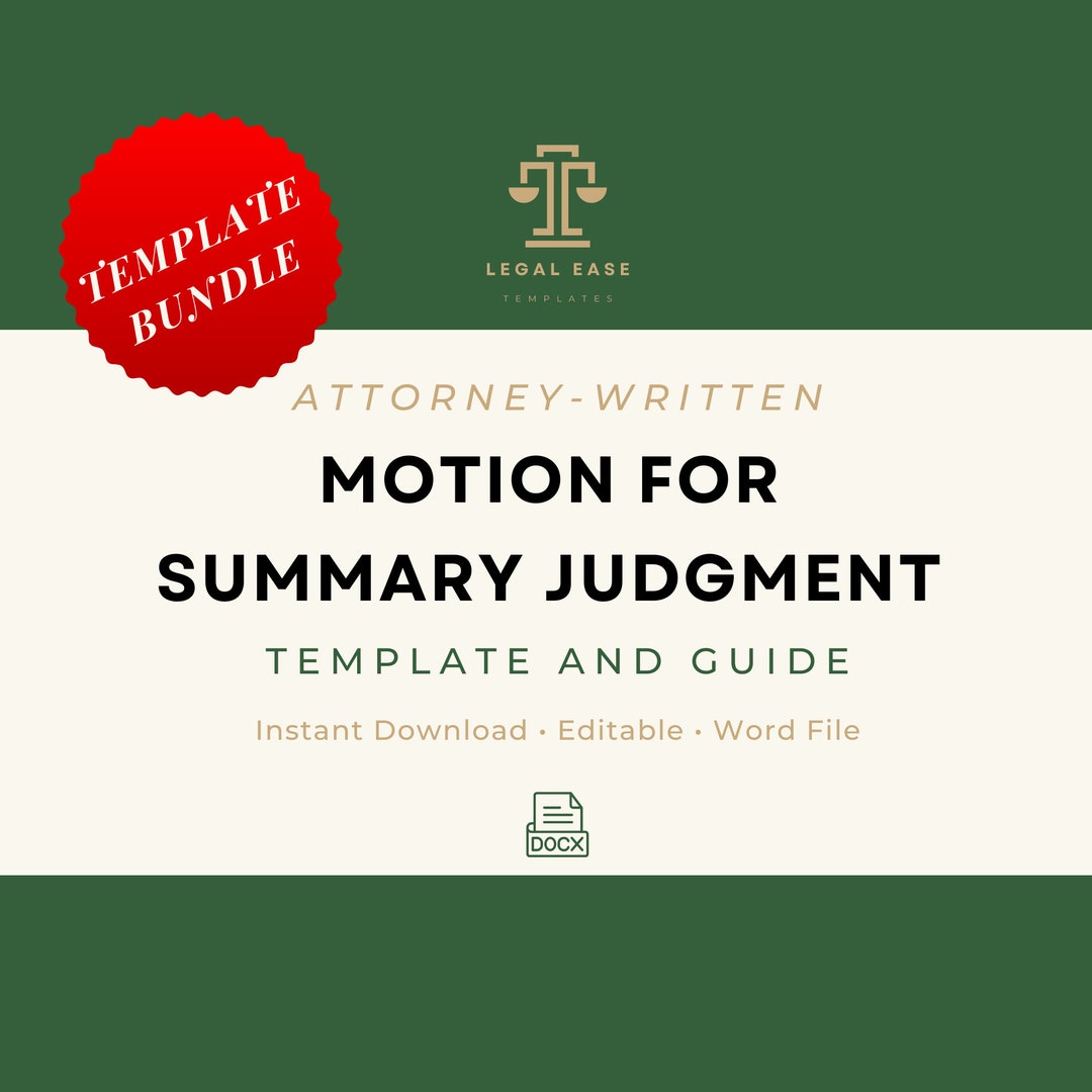 Motion for Summary Judgment | Legal Template | Attorney-written | Pro ...