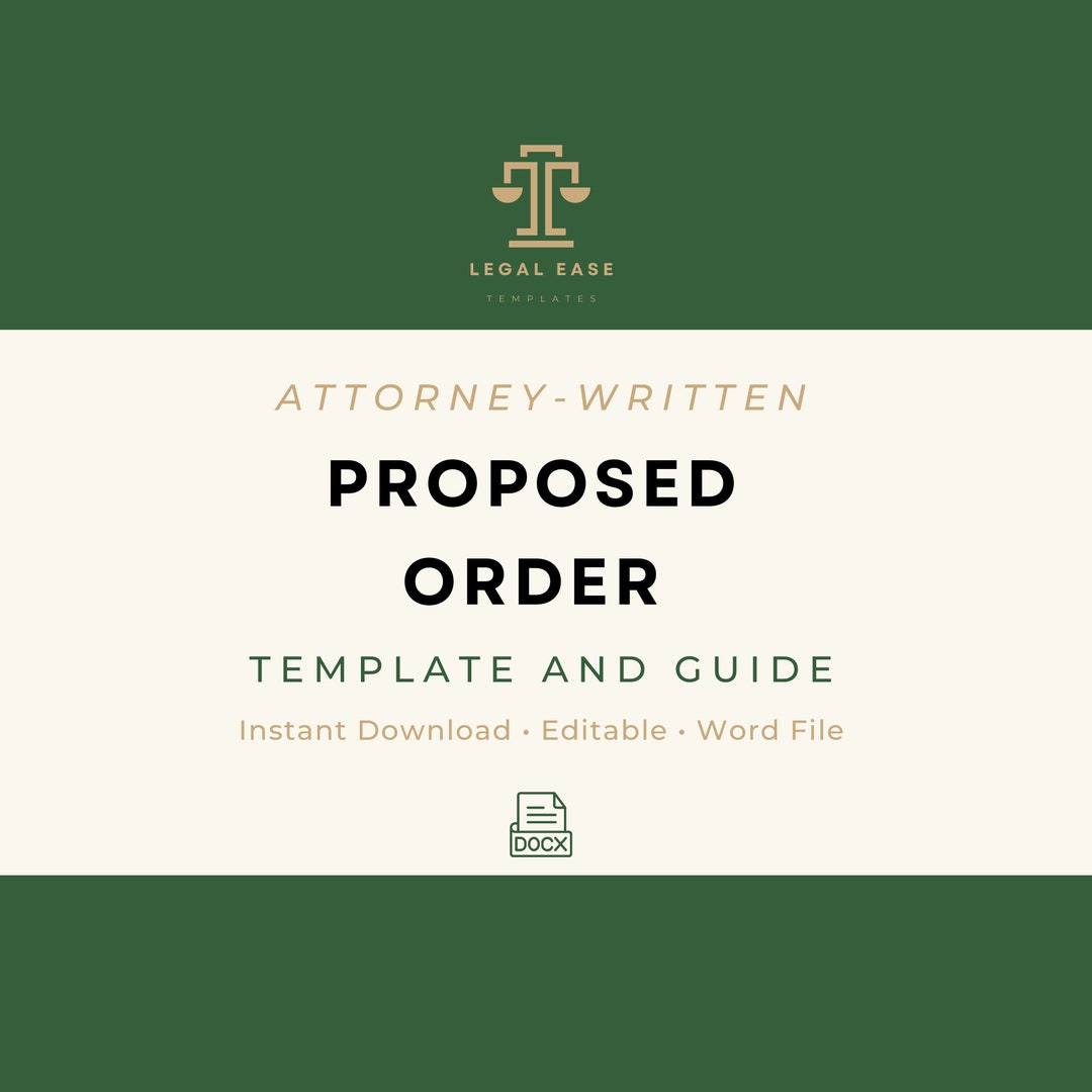 Proposed Order | Legal Template | Attorney-written | Pro Se Form ...