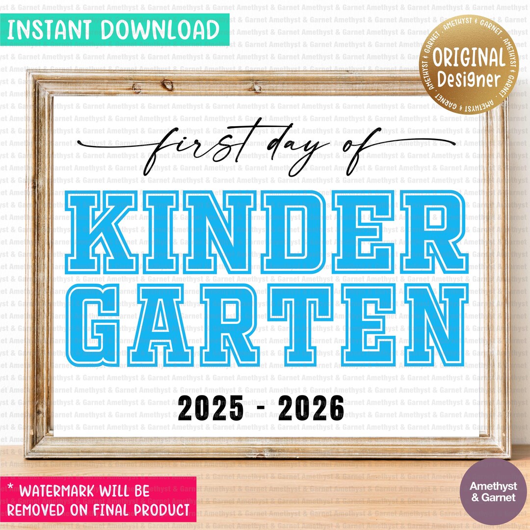 First Day of Kindergarten Printable Sign - Instant Download - Back to ...