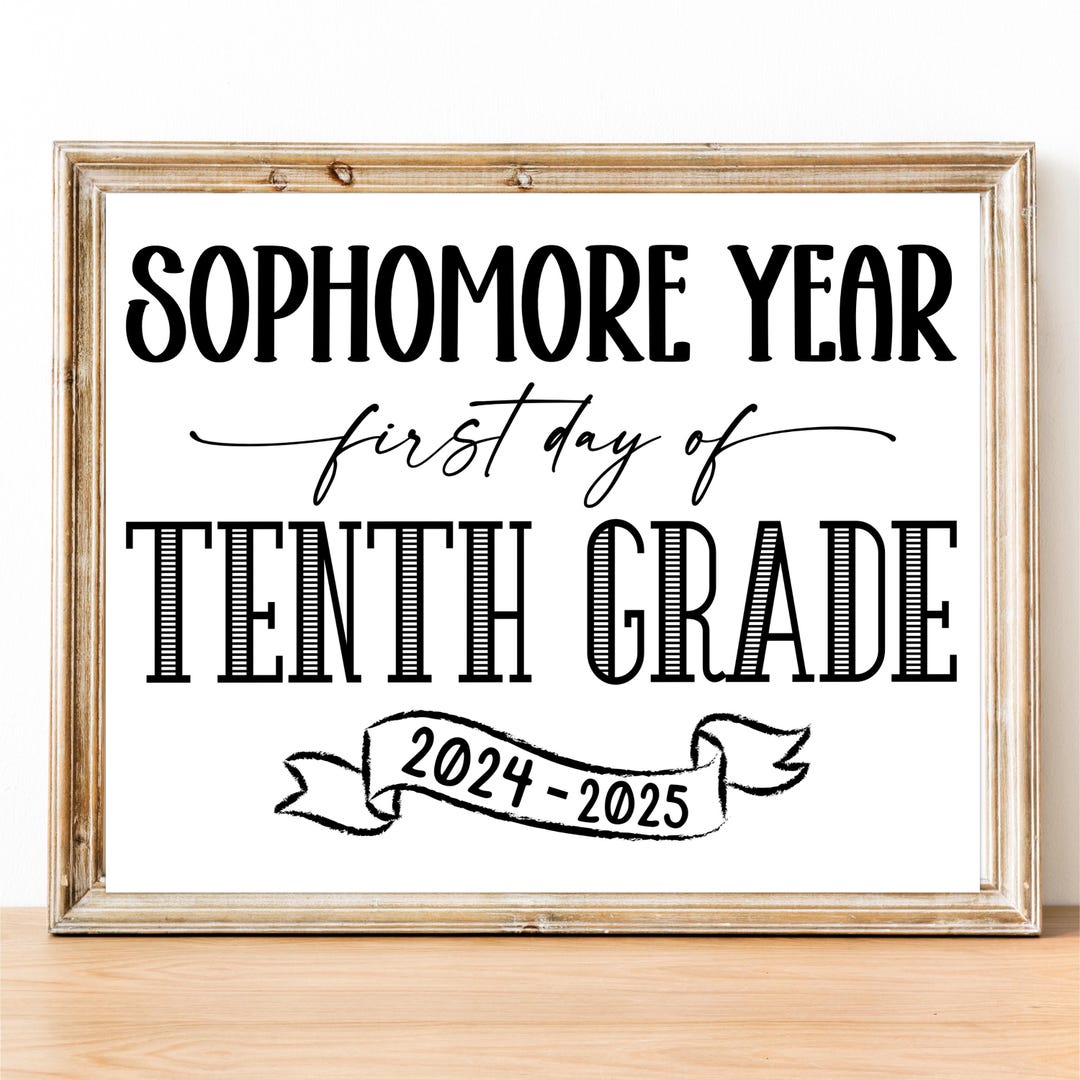 First Day of 10th Grade Sign Printable, Modern Back to School 2024-2025 ...