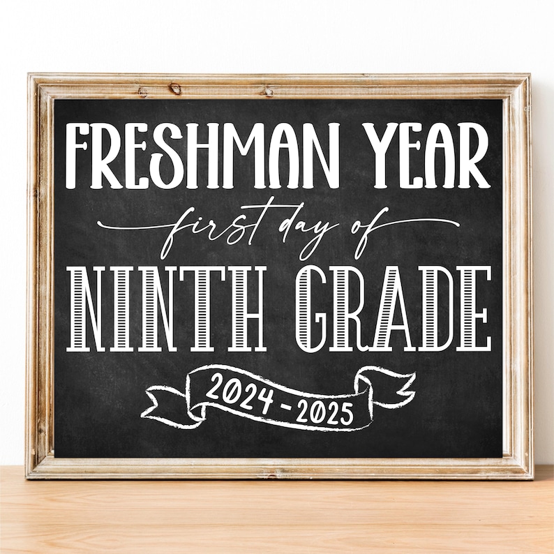 First Day of 9th Grade Sign Printable, Modern Back to School 2024-2025 ...