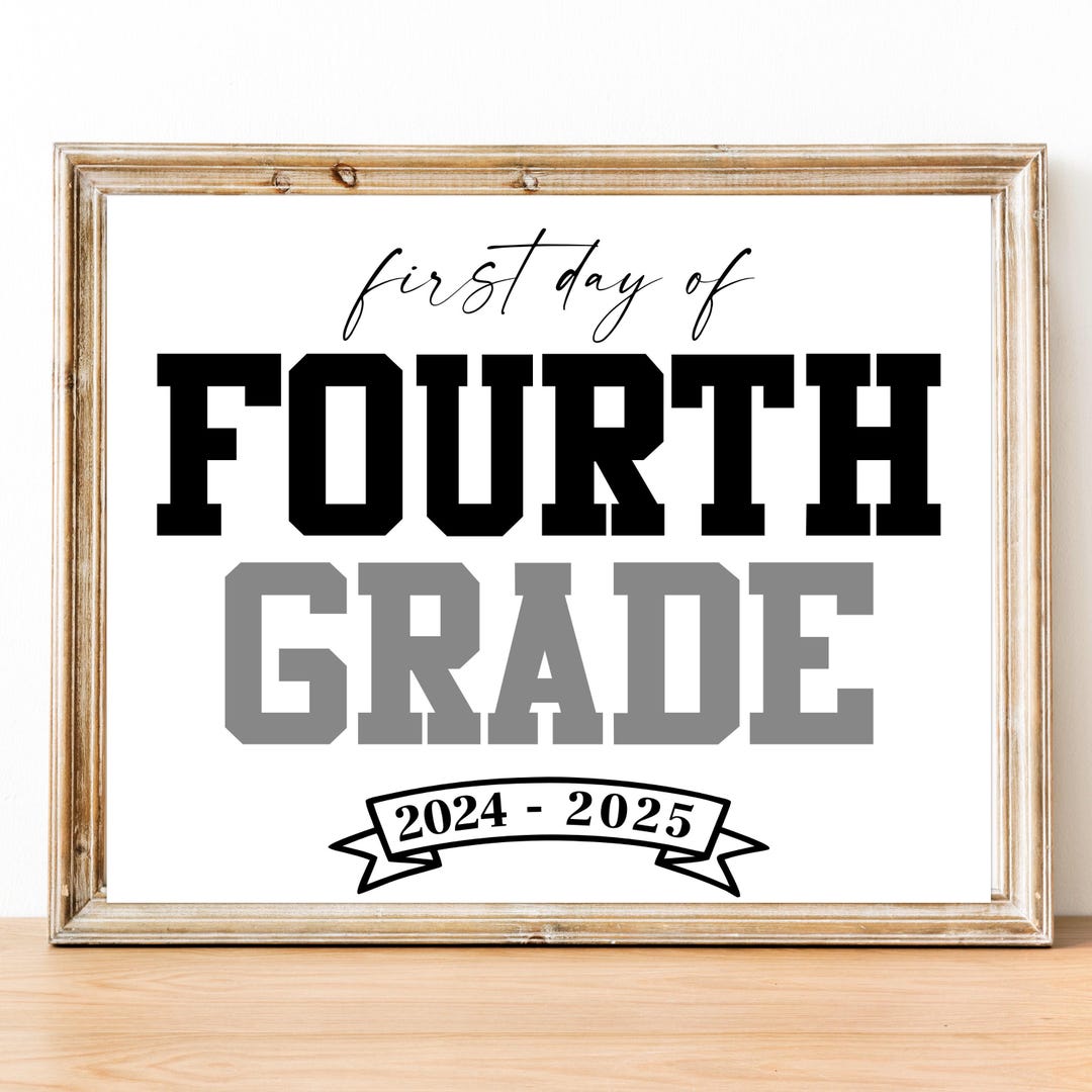 First Day of 4th Grade Sign, First Day of School Sign, Printable 4th ...