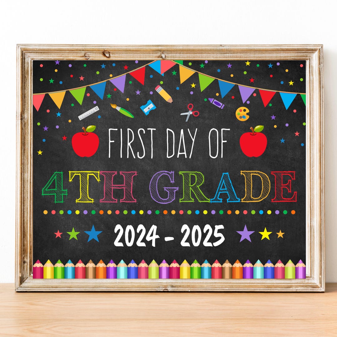 First Day of 4th Grade Sign, First Day of School Sign, Printable 4th ...