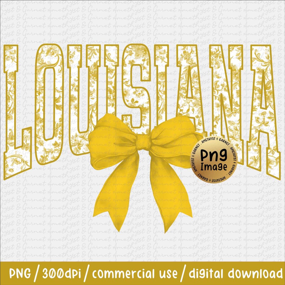 Louisiana State Yellow Toile Floral Coquette Bow PNG Trendy Girly Shirt ...