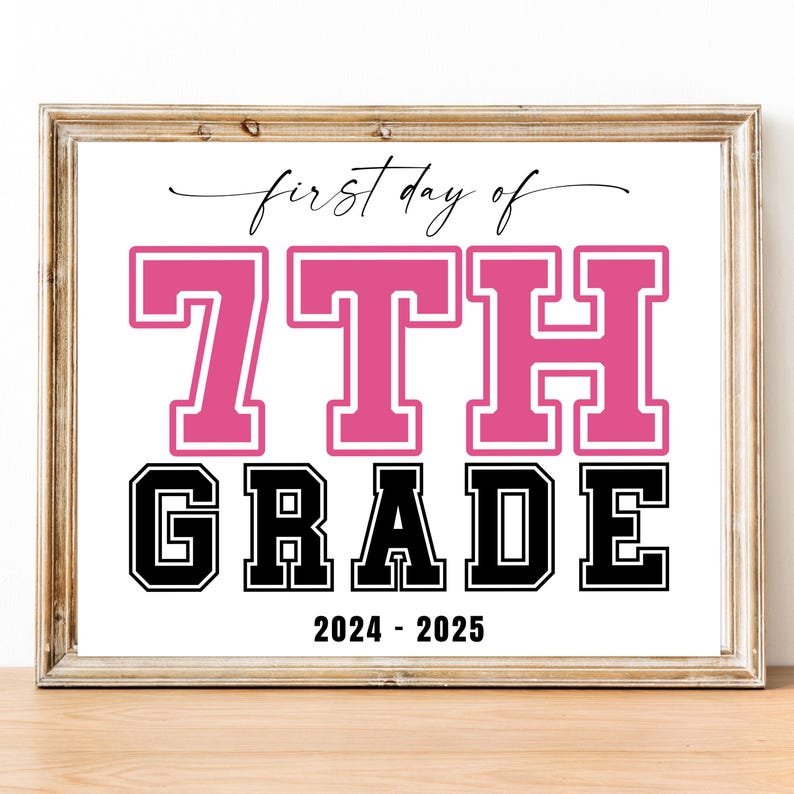 First Day of 7th Grade Sign, First Day of School Sign, Printable 7th ...
