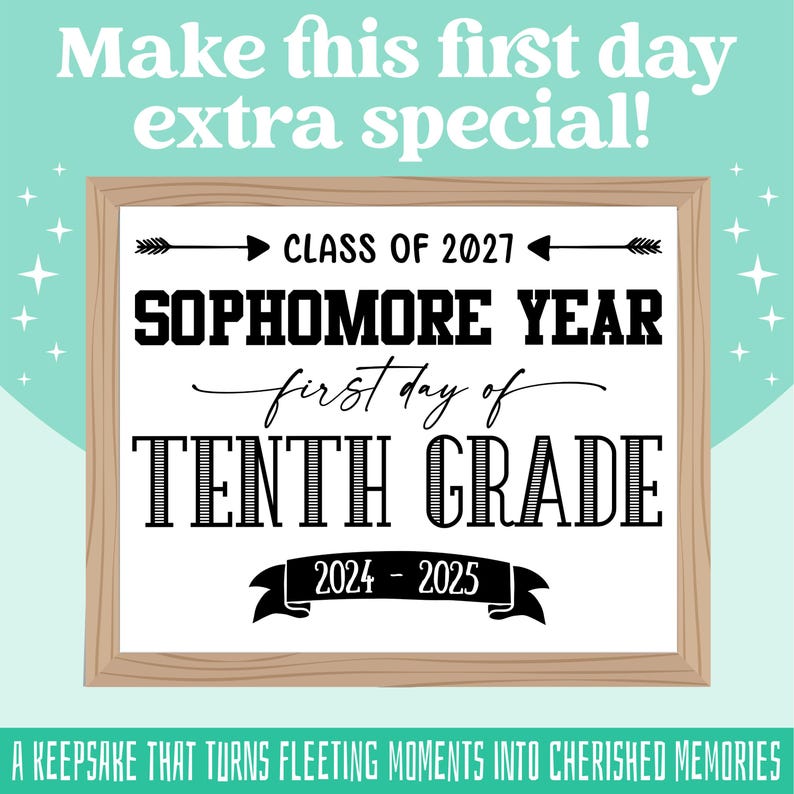 First Day of 10th Grade Sign Printable, Modern Back to School 2024-2025 ...