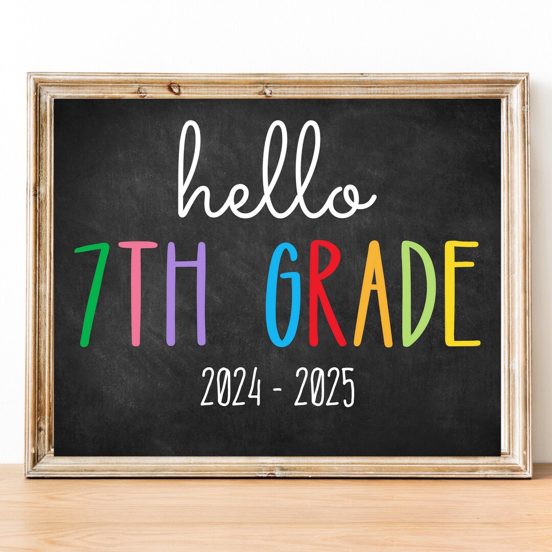 First Day of 7th Grade Sign, First Day of School Sign, Printable 7th ...