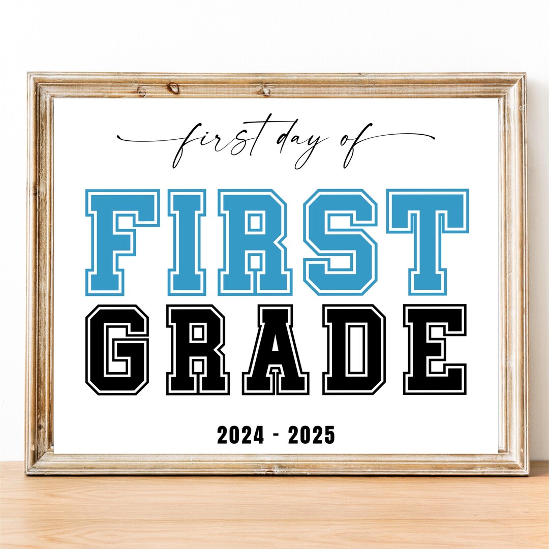 First Day of 1st Grade Sign Printable INSTANT DOWNLOAD Photo Prop First ...