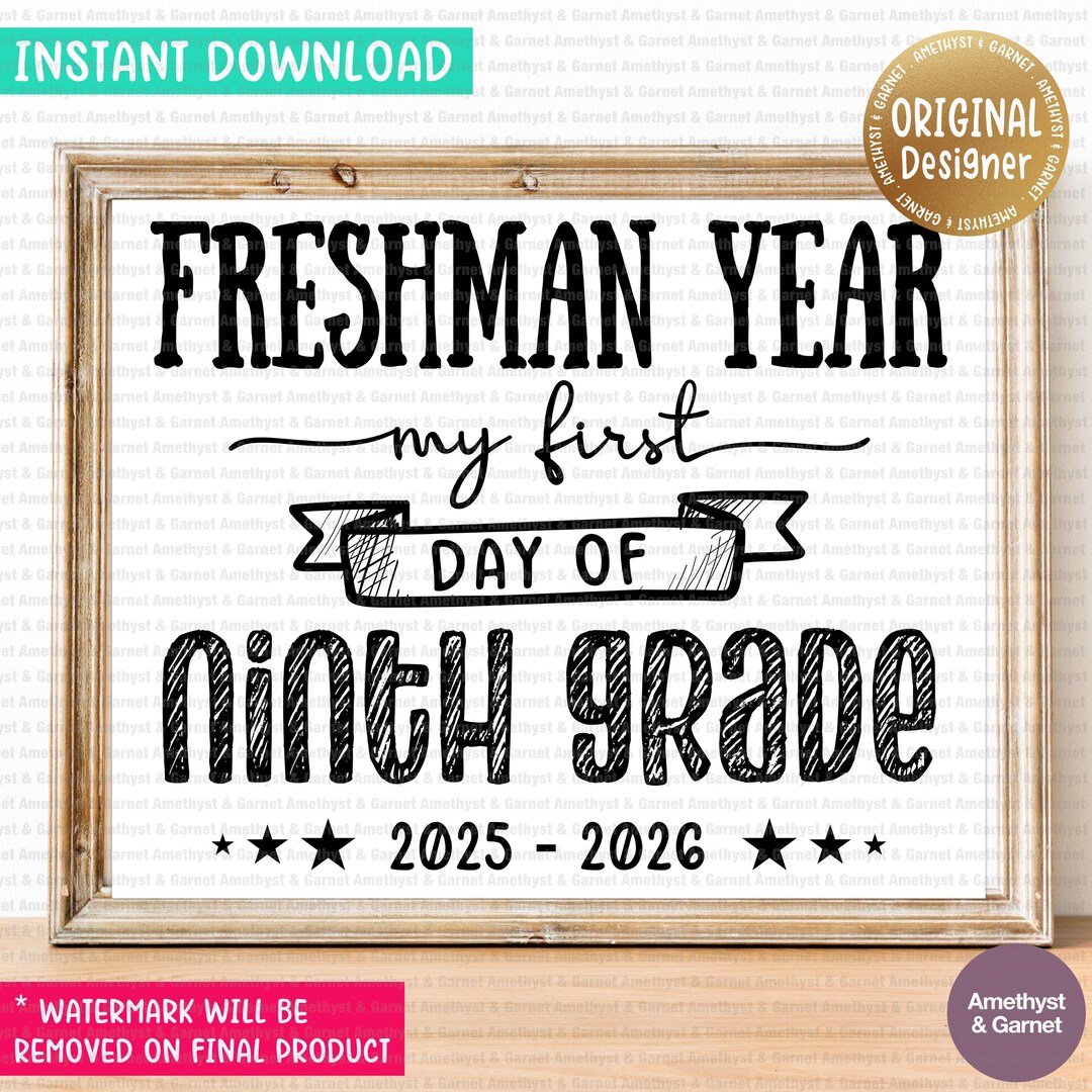 First Day of 9th Grade Sign Printable, Modern Back to School 2024-2025 ...