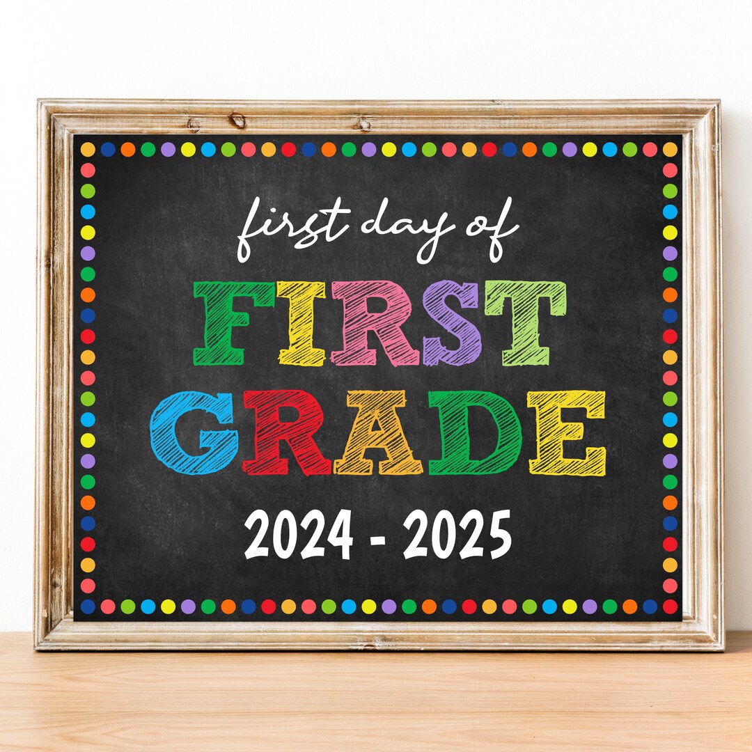 First Day of 1st Grade Sign Printable INSTANT DOWNLOAD Photo Prop First ...