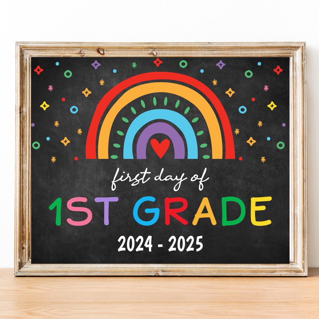 First Day of 1st Grade Sign Printable INSTANT DOWNLOAD Photo Prop First ...