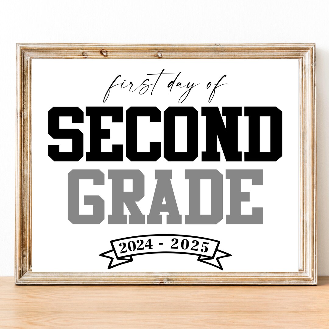 First Day of 2nd Grade Sign, First Day of School Sign, Printable 2nd ...