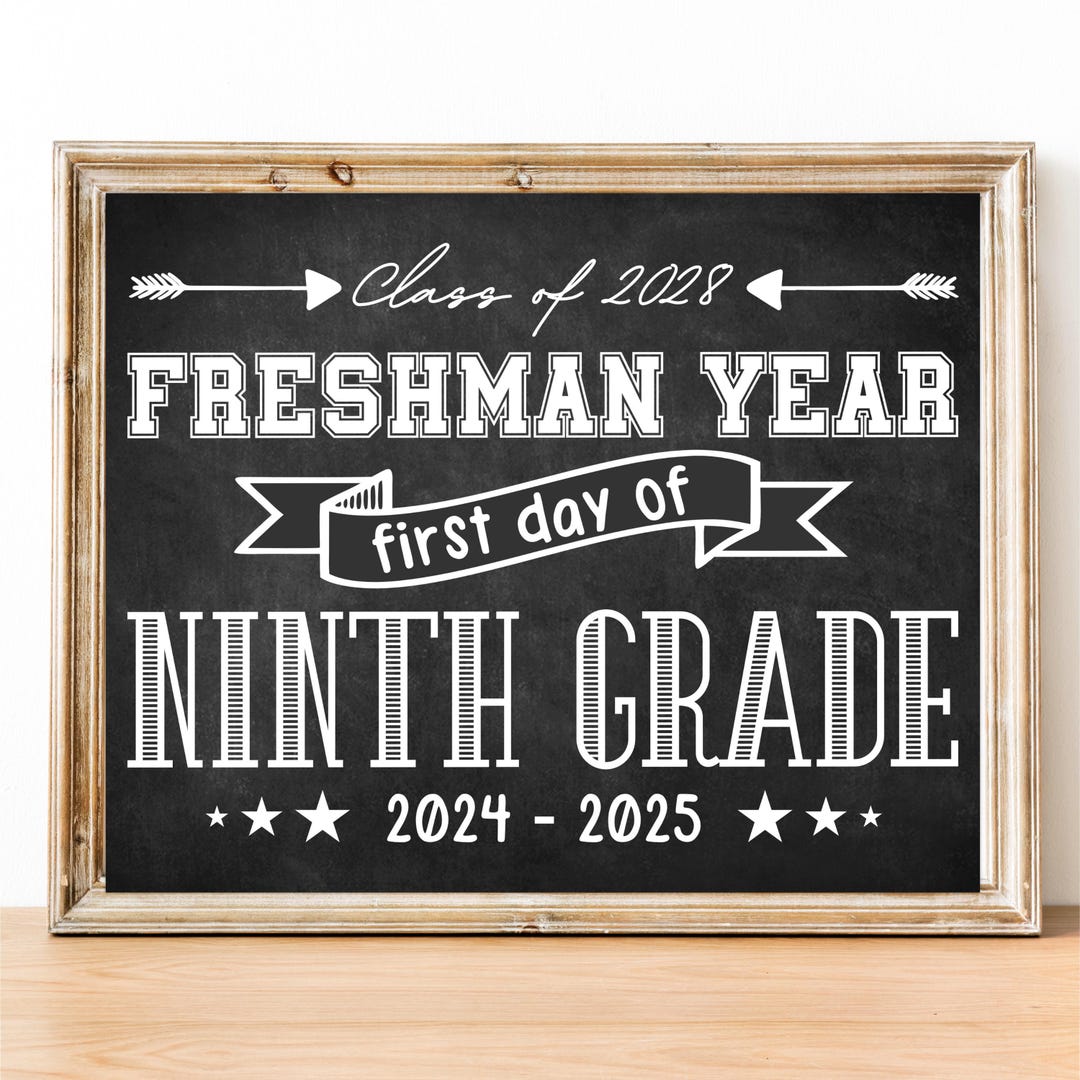 First Day of 9th Grade Sign Printable, Modern Back to School 2024-2025 ...