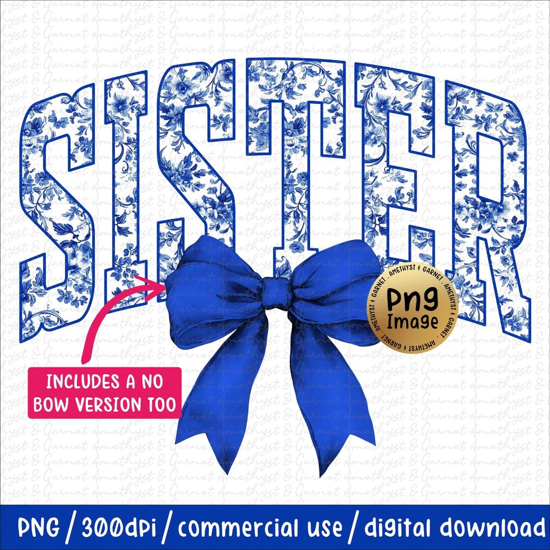 Floral Sister PNG, Coquette Sister PNG, Blue Bow Sister DTF ...