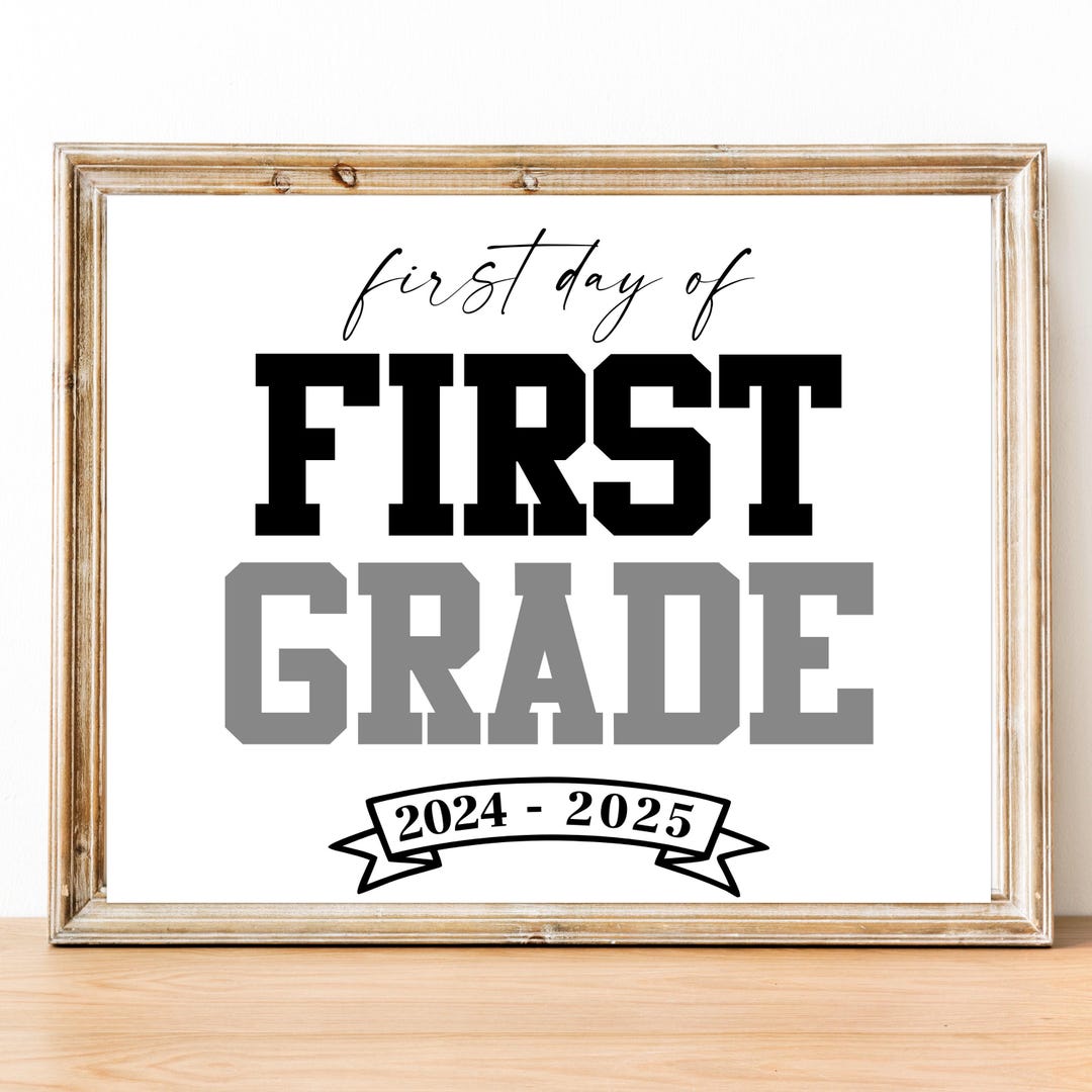 First Day of 1st Grade Sign Printable INSTANT DOWNLOAD Photo Prop First ...