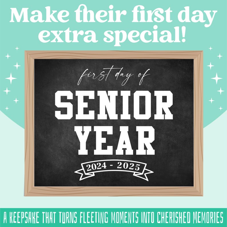 First Day of Senior Year Sign Printable, Modern Back to School Class of ...