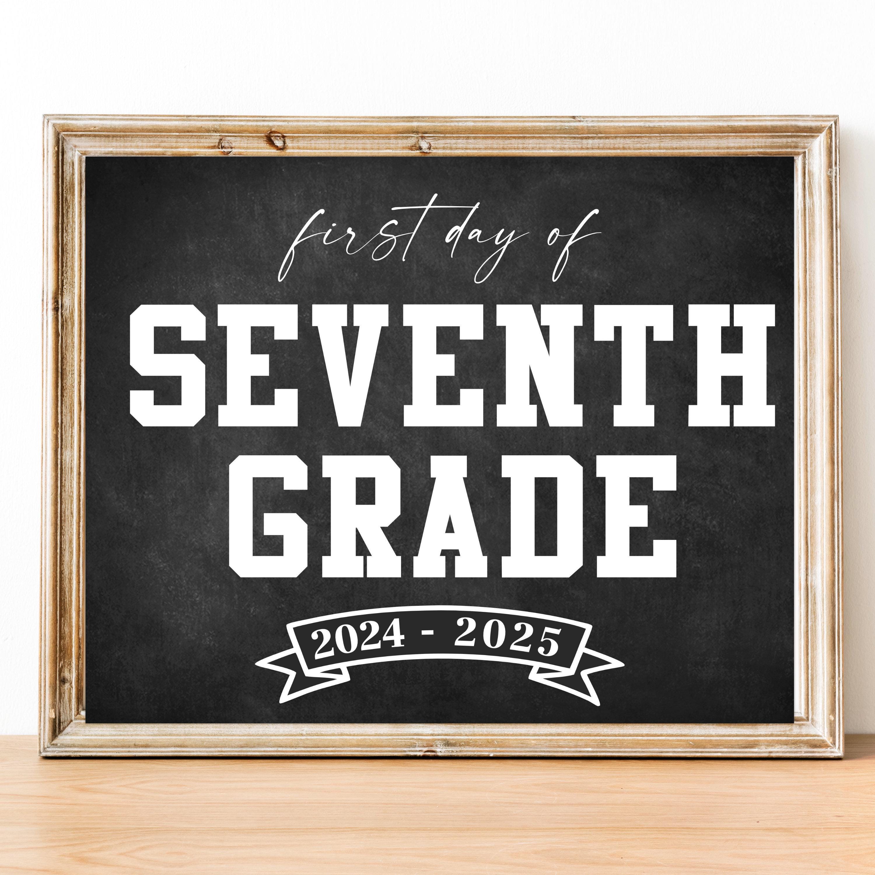 First Day of 7th Grade Sign, First Day of School Sign, Printable 7th ...