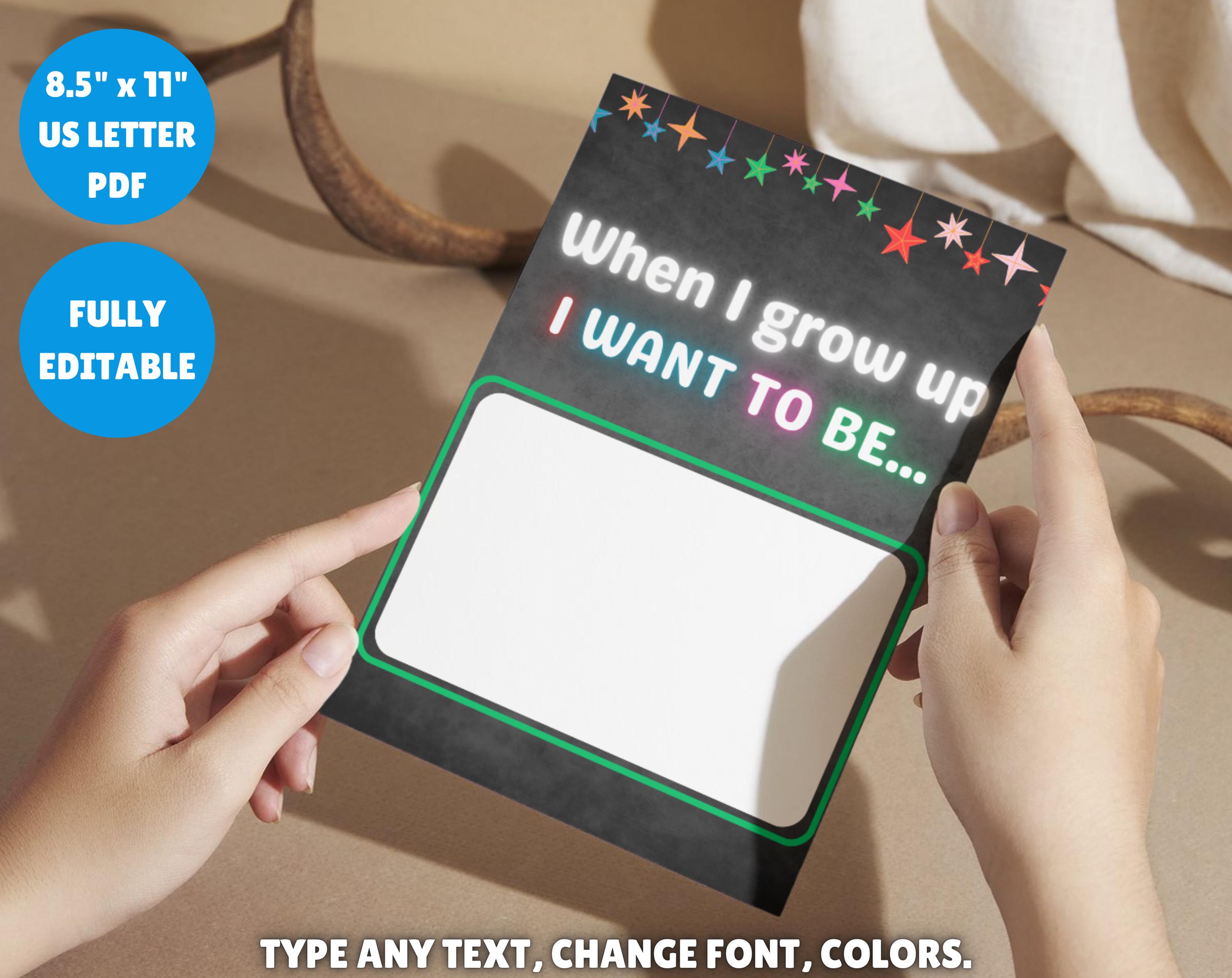 When I Grow up Sign Template, When I Grow up I Want to Be Classroom ...